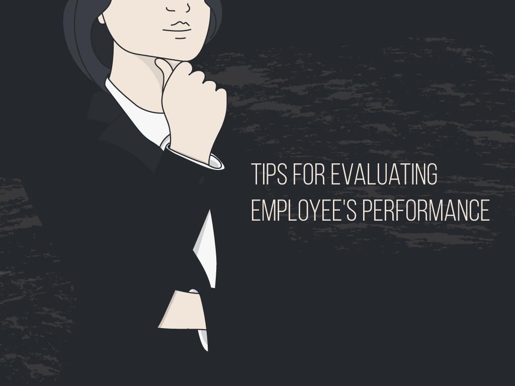 Tips For Evaluating An Employee s Performance The Mixarena Blog